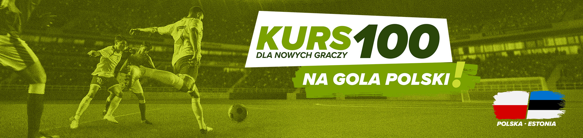 GO+bet: Kurs 100.00 na gola Polski z Estonią